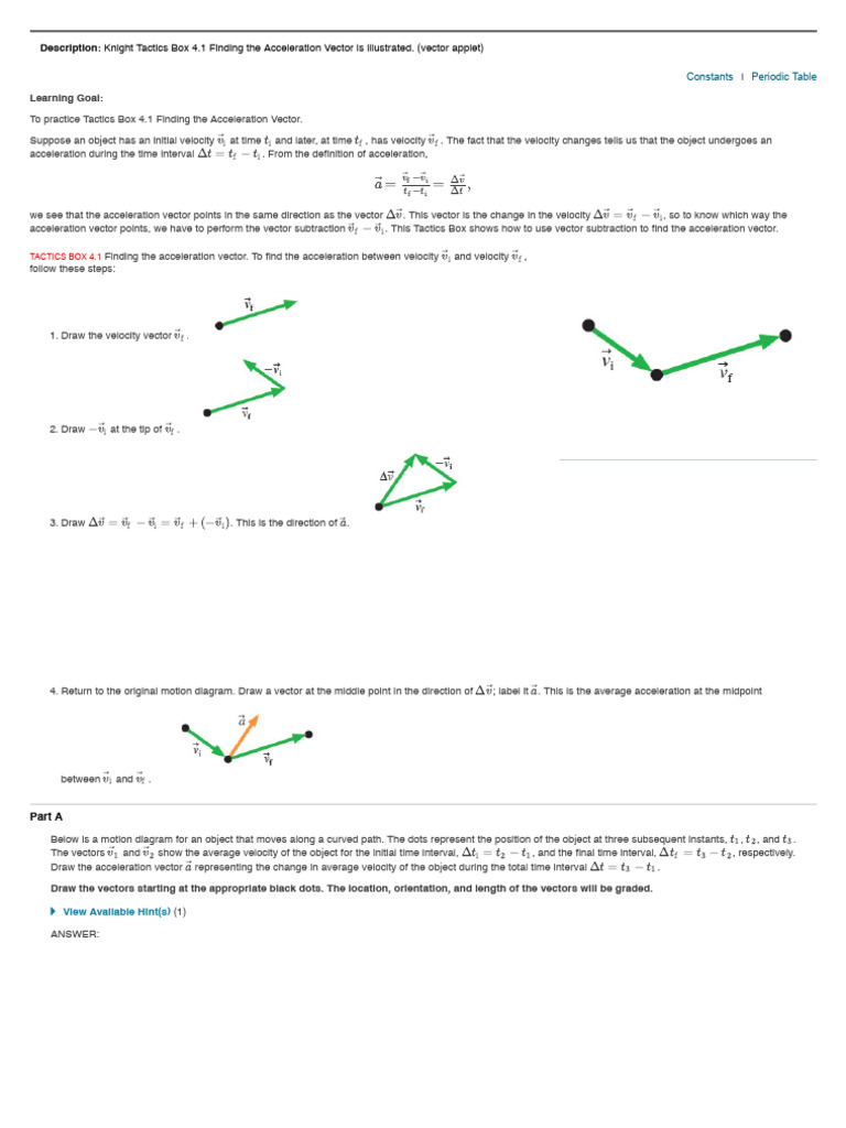 MasteringPhysics Tactics Box 4.1 Findinheheg The Acceleration Vector | PDF | Acceleration | Velocity