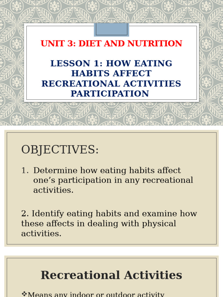 Unit 3 - Lesson 2-HOW EATING HABITS AFFECT RECREATIONAL ACTIVITIES ...
