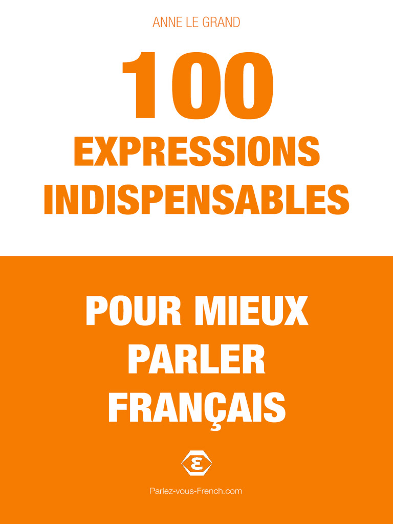 100 French Expressions for Beginners | PDF