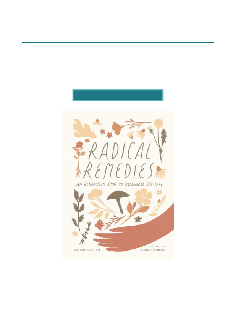 Life Changing Radical Remedies An Herbalist's Guide To Empowered Self ...