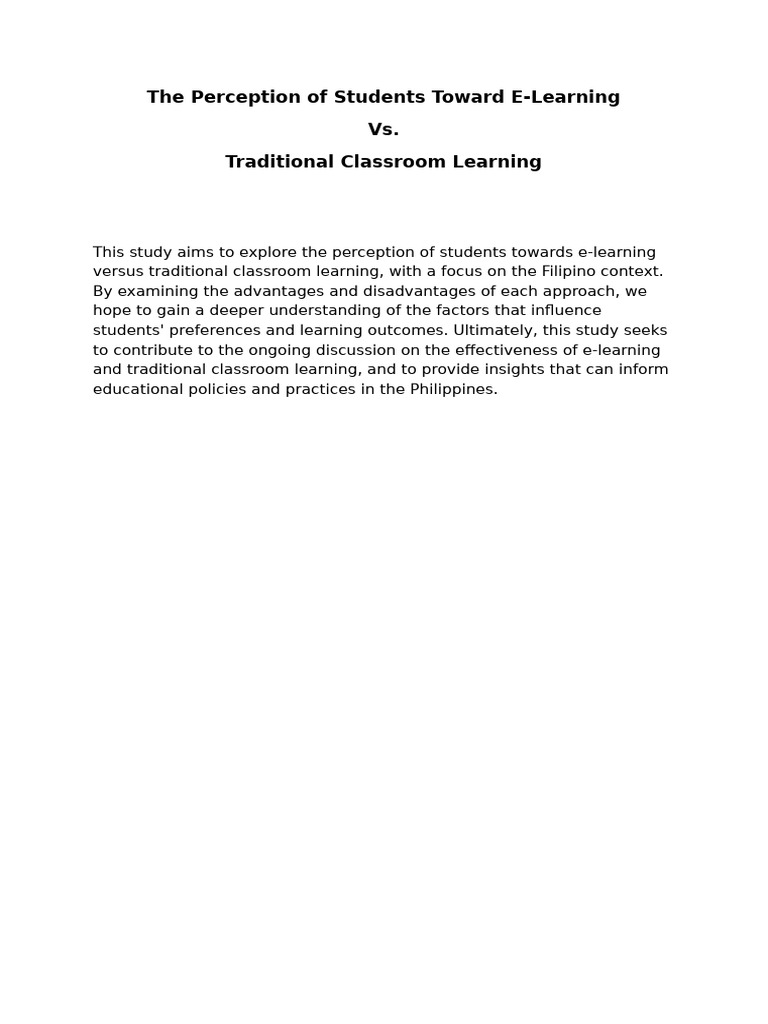 The Perception of Students Toward E-Learning vs. Traditional Classroom Learning | PDF
