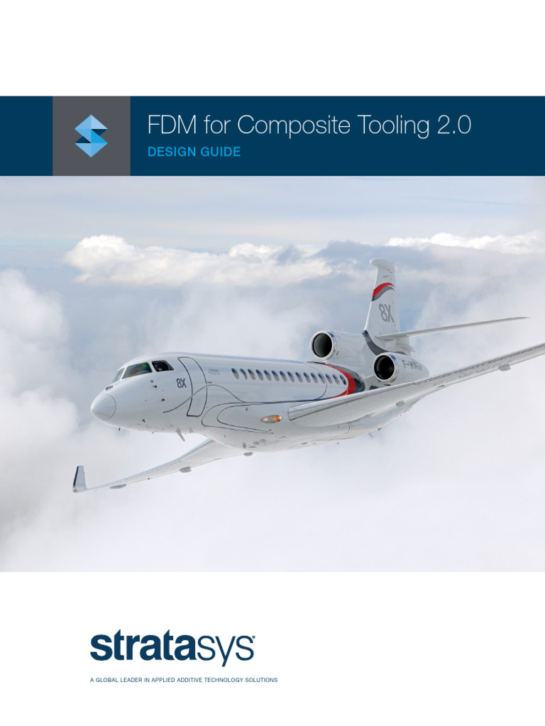 Design Guide Large-Fdm For Composite Tooling 2.0 | PDF | Composite ...