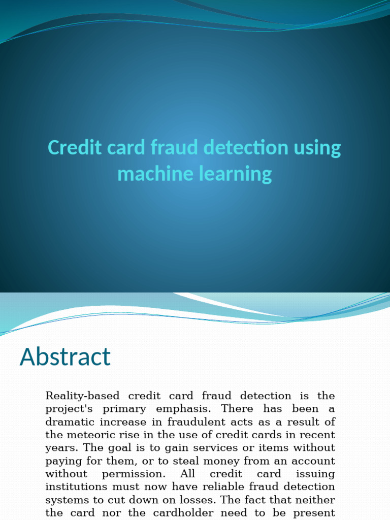 Credit Card Fraud Detection-Ppt-1 | PDF | Support Vector Machine | Machine Learning