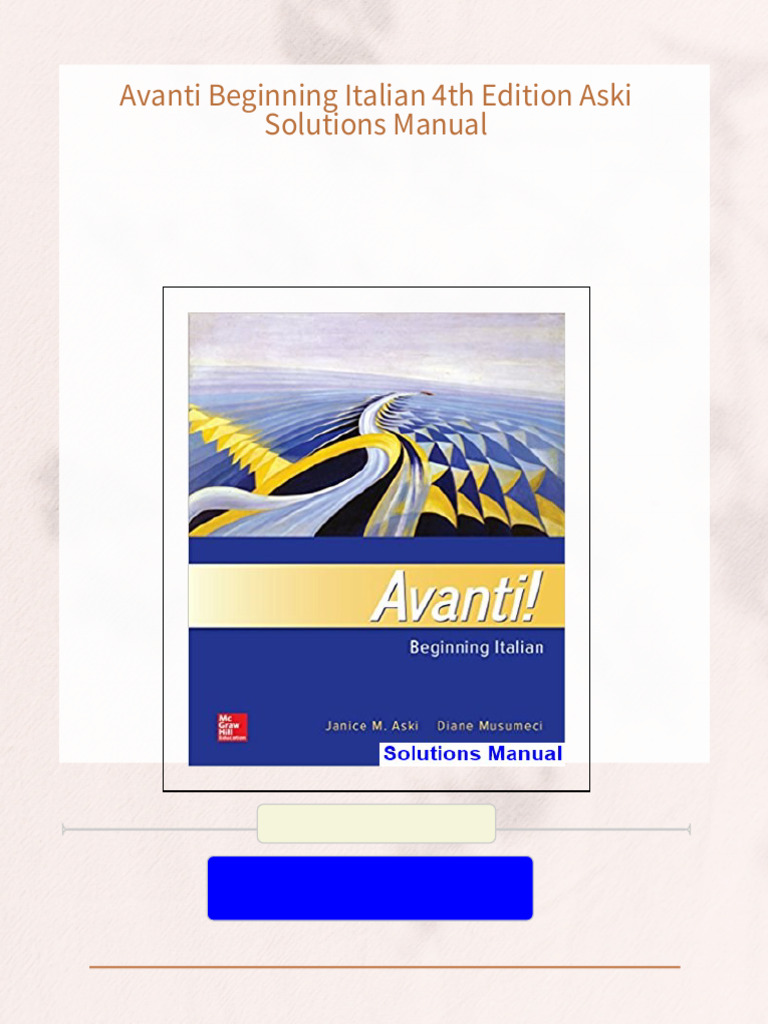 Download full Avanti Beginning Italian 4th Edition Aski Solutions Manual all chapters | PDF ...