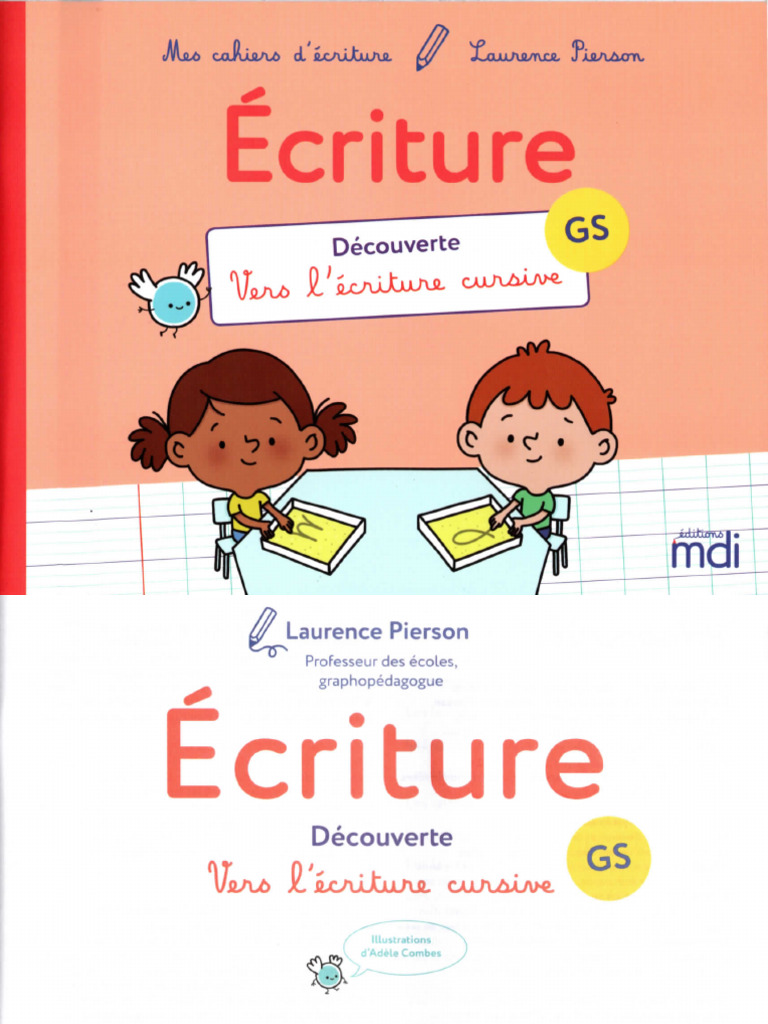 MDI - Ecriture GS - Vers L'écriture Cursive (Complet Scanné) | PDF