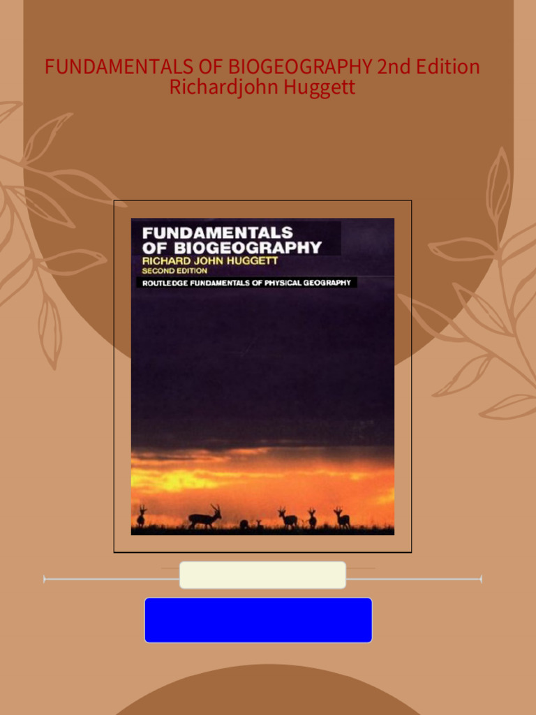 FUNDAMENTALS OF BIOGEOGRAPHY 2nd Edition Richardjohn Huggett 2024 ...