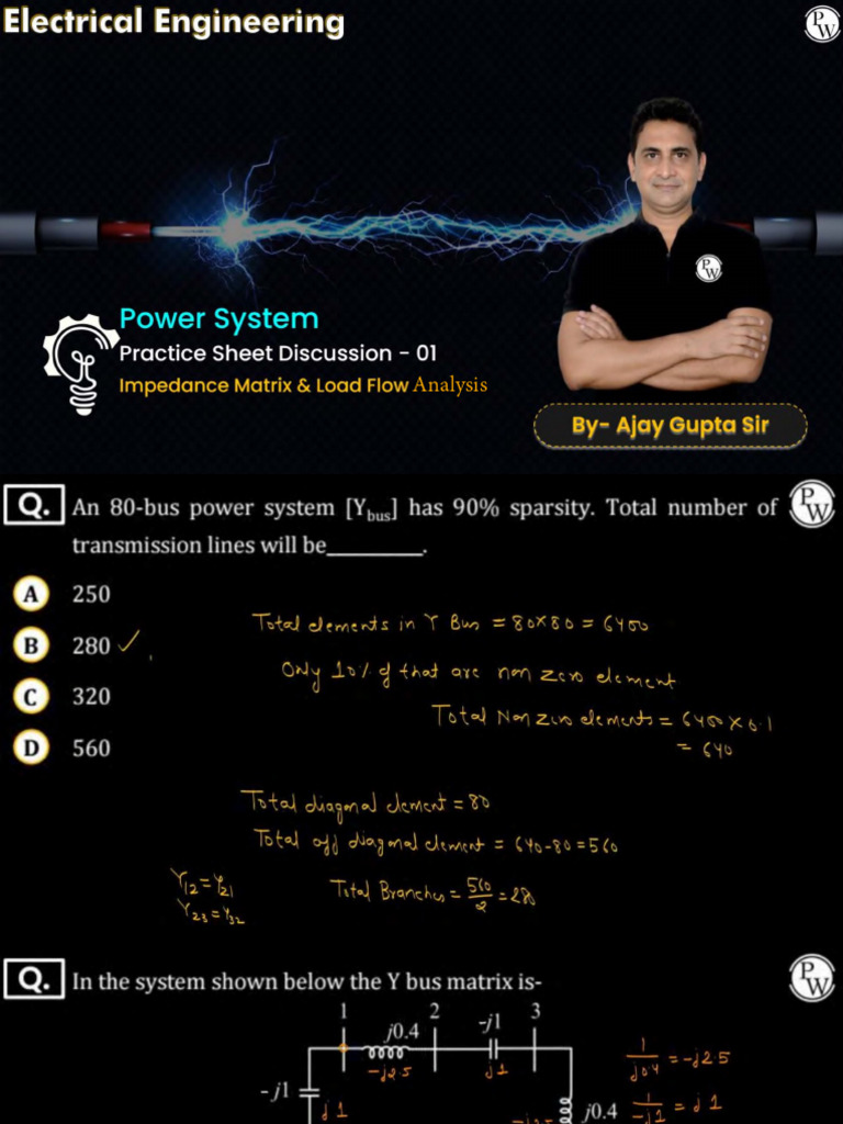 Impedance Matrix & Load Flow Studies - Practice Sheet 01 Discussion ...