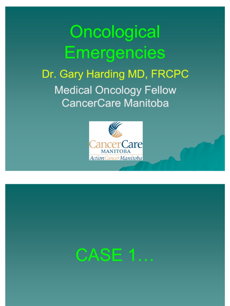 Oncological Emergencies Overview | PDF | Cancer | Diseases And Disorders