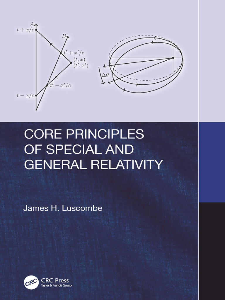 Core Principles of Special and General Relativity -- Luscombe, James H ...