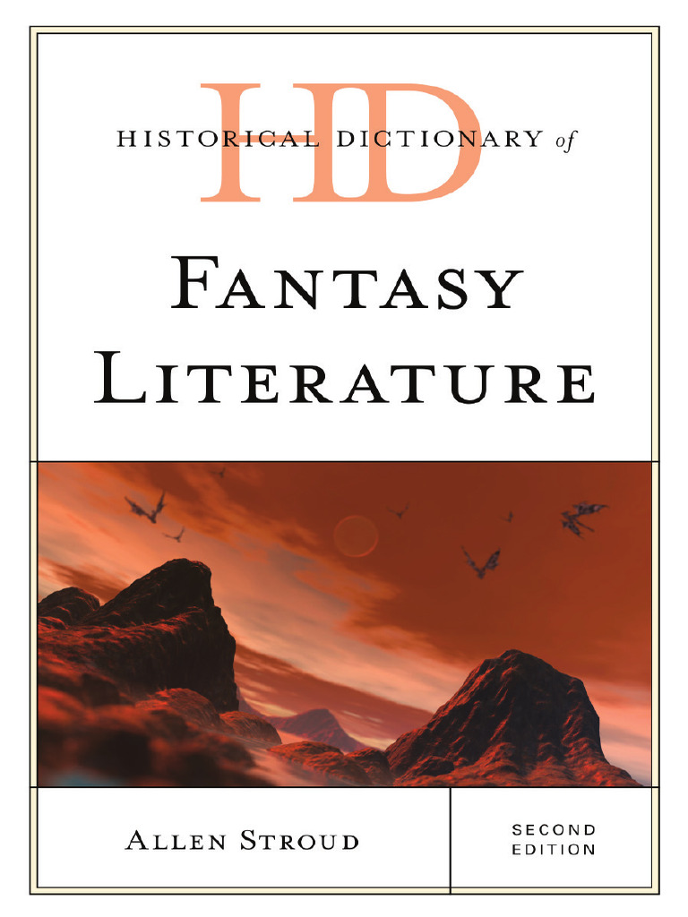 Historical Dictionary of Fantasy Literature, Second Edition (Z-Library ...