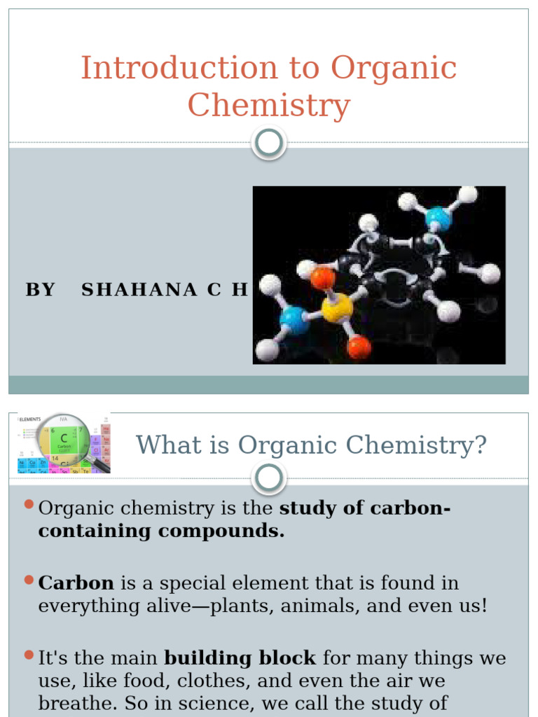 Organic Chemistry Presentation Simplified | PDF | Chemistry | Organic ...