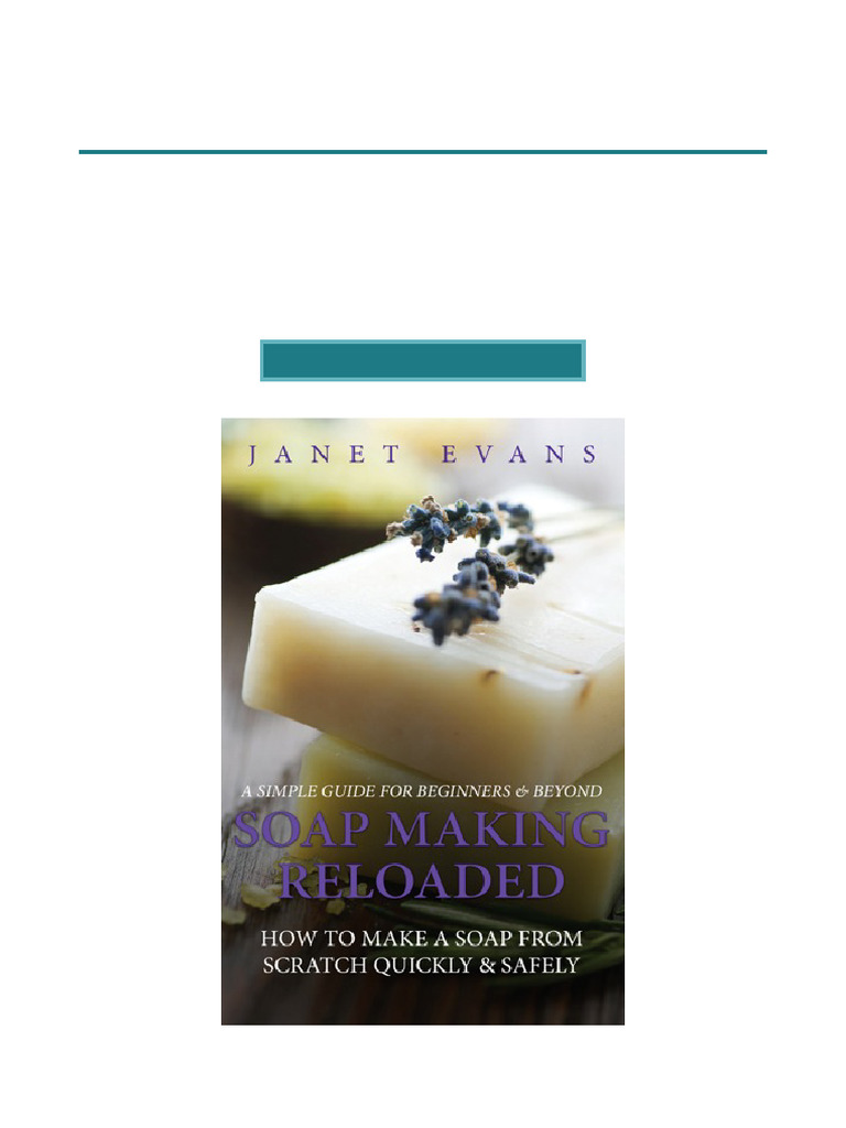 Beginner's Guide to Soap Making | PDF