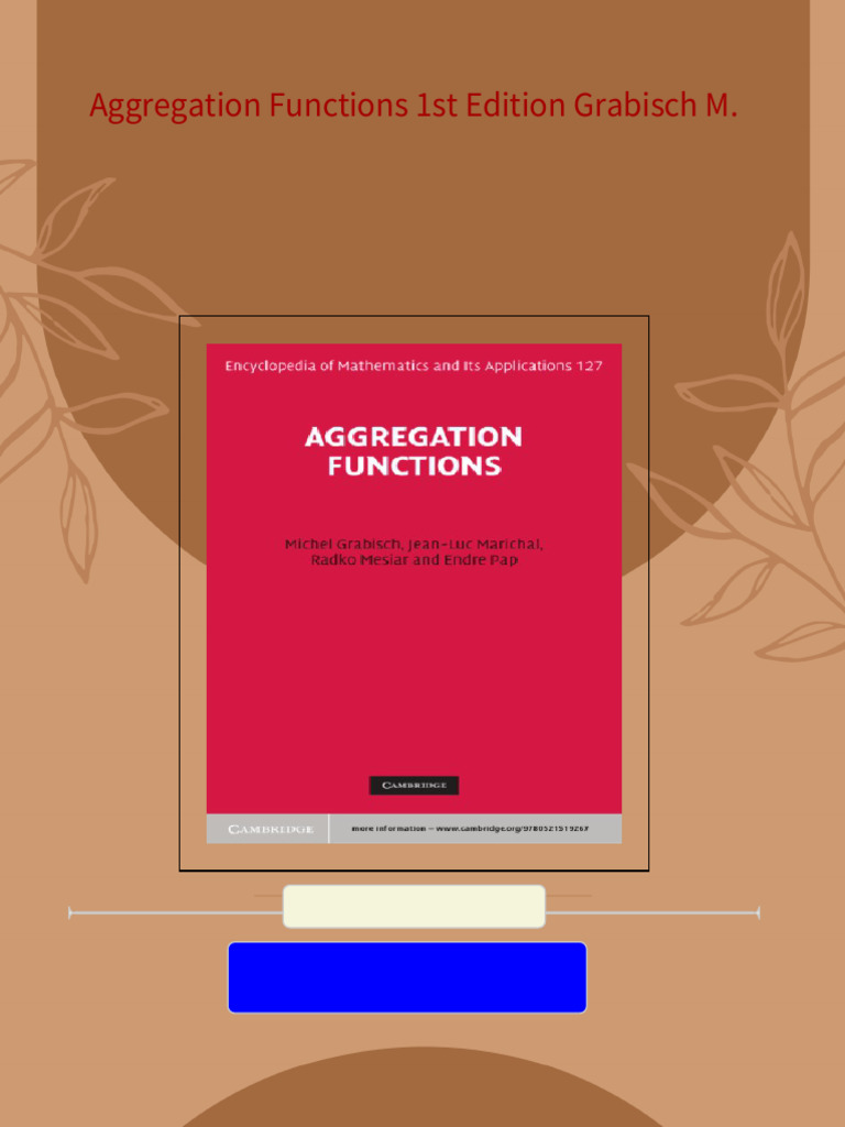 Aggregation Functions 1st Edition Grabisch M. 2024 Scribd Download | PDF | Function (Mathematics ...