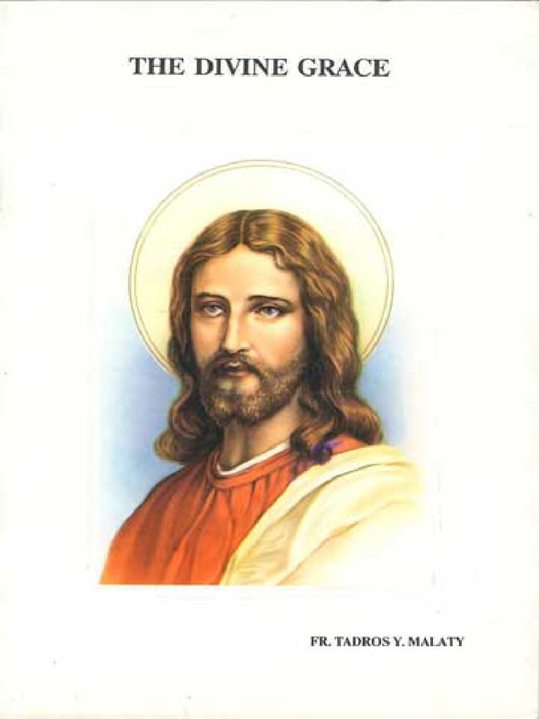 The Divine Grace (Fr. Tadros Y. Malaty) (Z-Library) | PDF | Grace In Christianity | God The Father