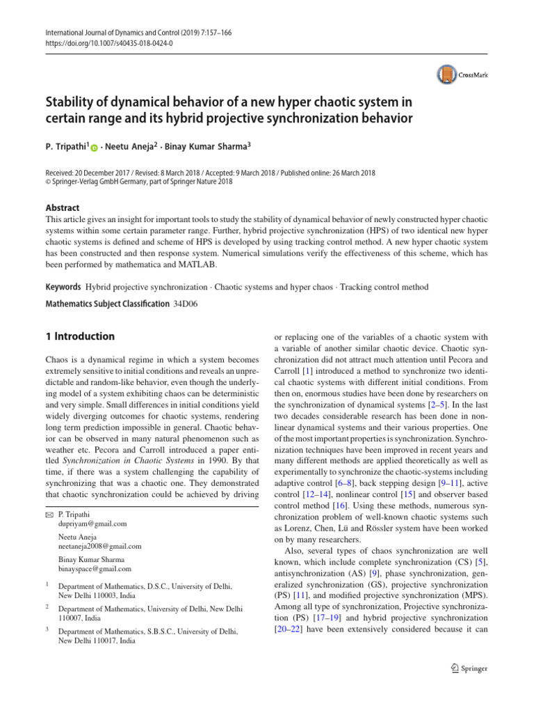 Stability of dynamical behavior of a new hyper chaotic system in certain range and its hybrid ...