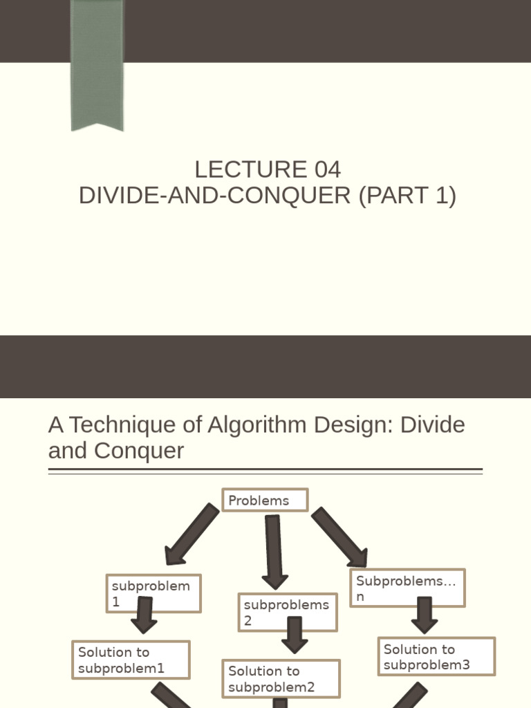 Lec04 Divide and Conquer (Part 1) | PDF | Computer Programming | Theoretical Computer Science