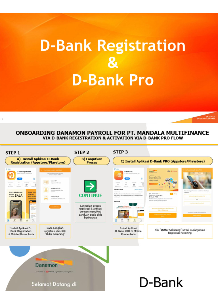Panduan D-Bank Reg Dan D-Bank Pro Flow Process Bank Danamon - PT ...