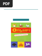 Identify New Expressions in Origami Art Masterworks From 25 Leading ...