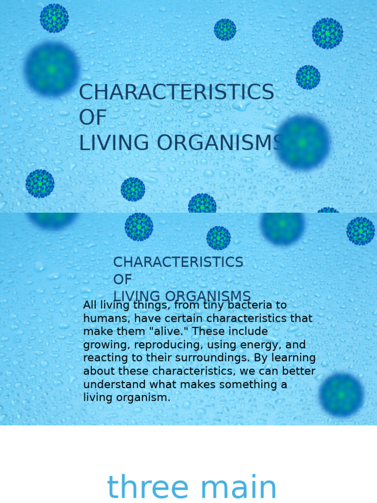 Biology Presentation - Characteristics of Living Organism | PDF | Foods ...