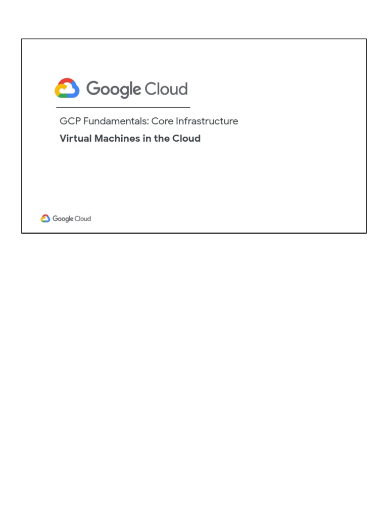 GCP Fund Module 3 Virtual Machines in The Cloud | PDF | Computer ...