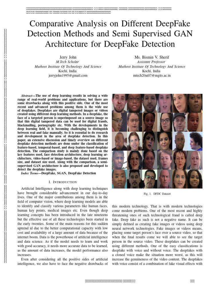 Comparative Analysis on Different DeepFake Detection Methods and Semi Supervised GAN ...