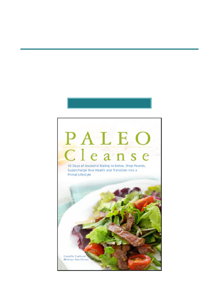 Save Big Paleo Cleanse 30 Days of Ancestral Eating to Detox, Drop ...