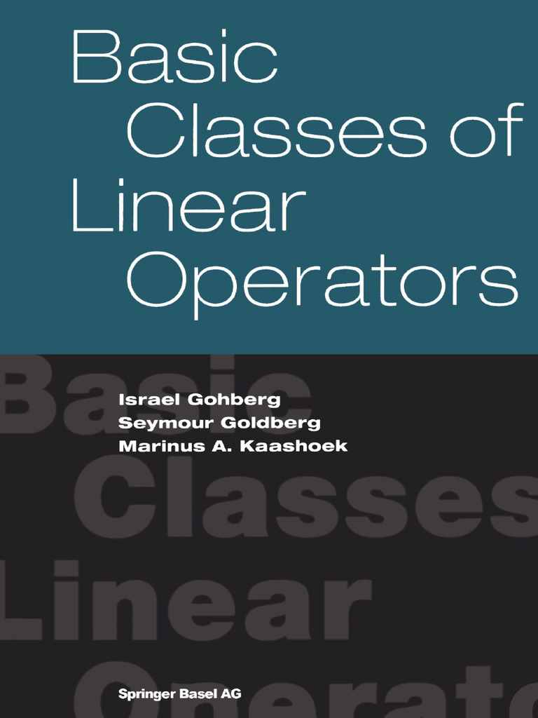 Basic Classes of Linear Operations | PDF | Operator (Mathematics) | Hilbert Space