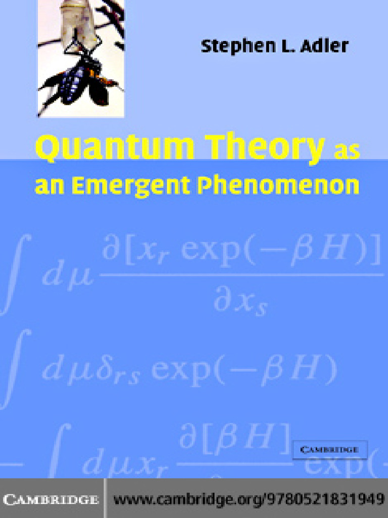 Quantum Theory as an Emergent Phenomenon The Statistical Mechanics of ...