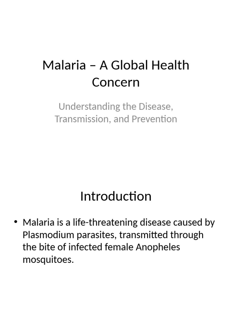 Malaria: Disease, Transmission, and Prevention | PDF