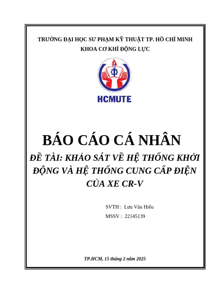 22145139-Báo cáo cá nhân khảo sát hệ thống khởi động và hệ thống cung cấp điện của xe CR-V | PDF
