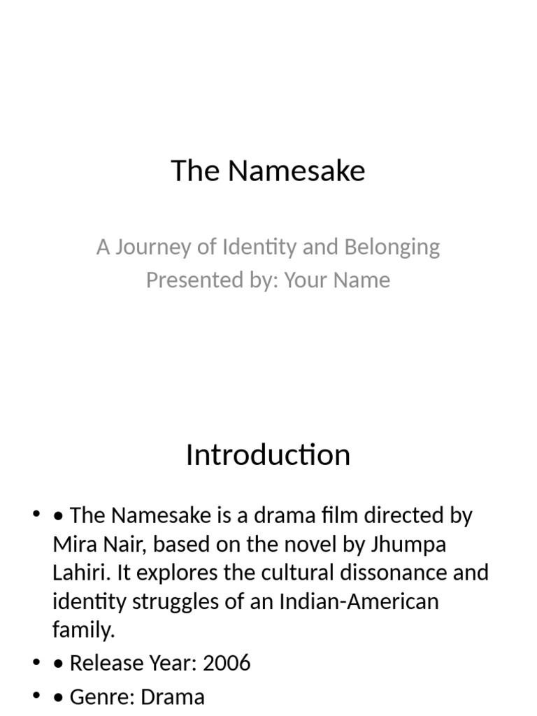 The Namesake Presentation | PDF