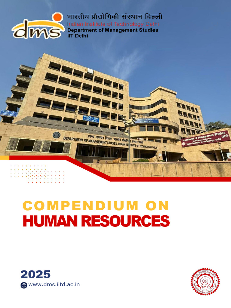 HR - Compendium - DMS IIT Delhi - 2025 | PDF | Human Resource Management | Human Resources