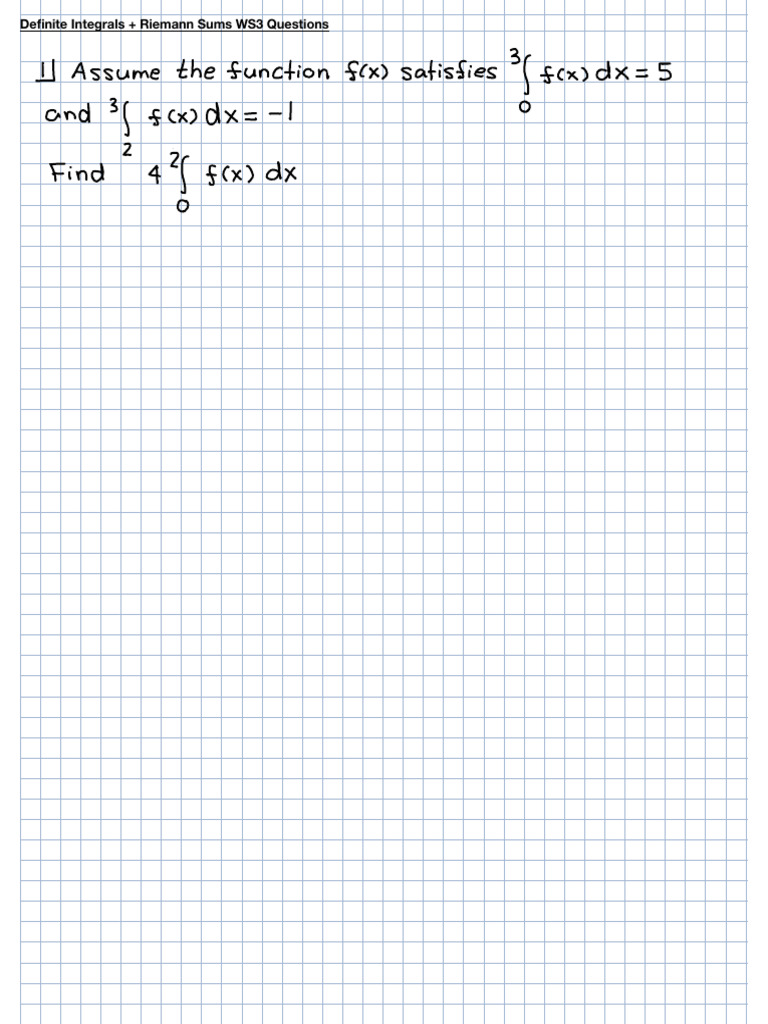 Definite Integrals + Riemann Sums Worksheet 3 Questions | PDF ...