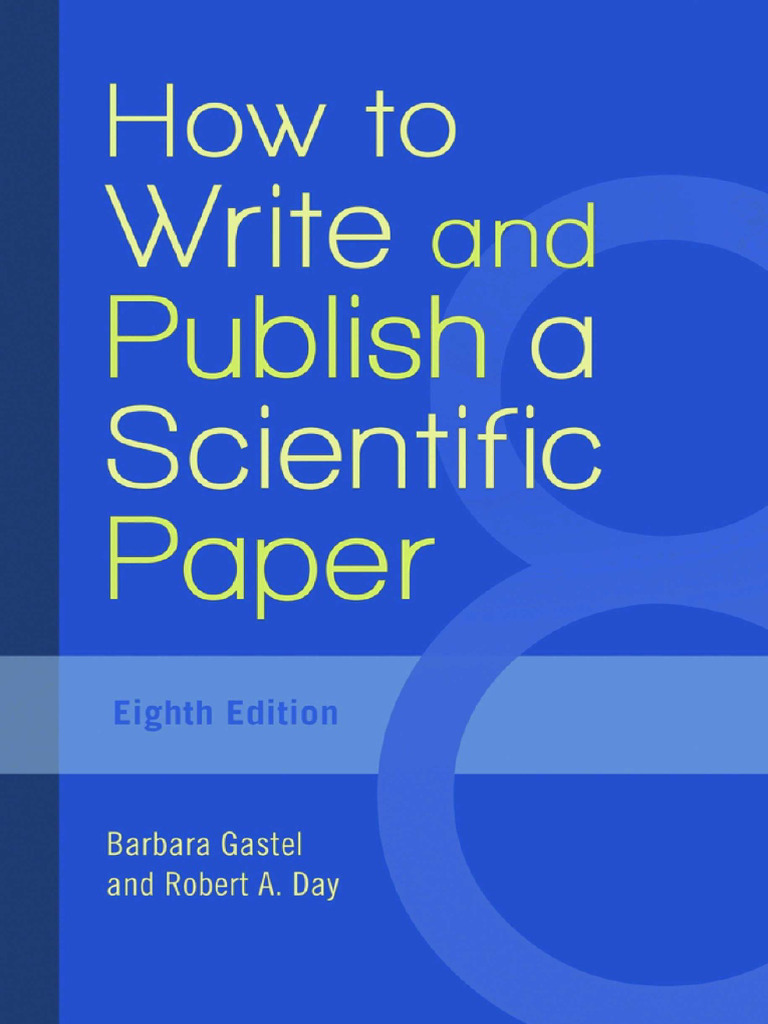 How To Write and Publish A Scientific Paper (PDFDrive) | PDF | Science ...