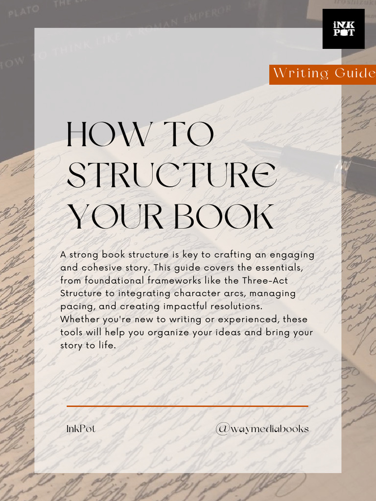 How To Structure A Book Writing Guide | PDF