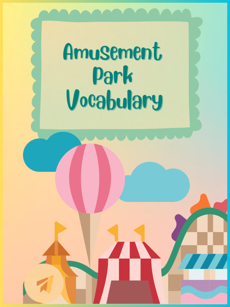 Amusement Park Vocabulary Guide | PDF