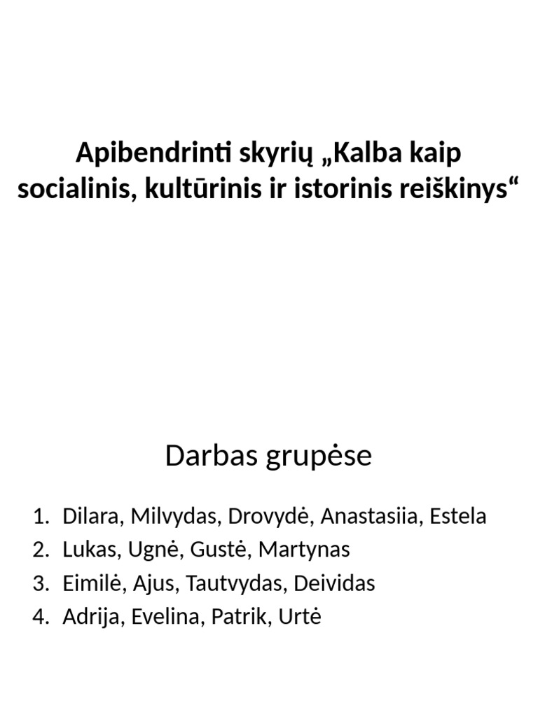 Apibendrinti Skyrių Kalba Kaip Socialinis, Kultūrinis | PDF