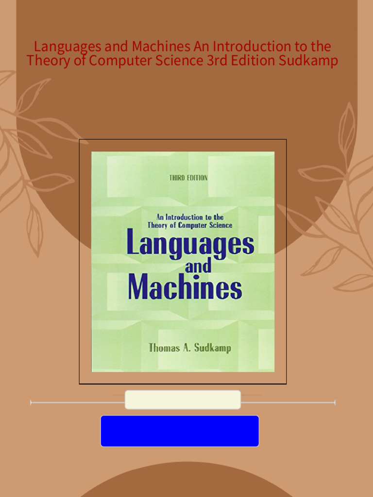 Languages And Machines An Introduction To The Theory Of Computer Science 3rd Edition Sudkamp All