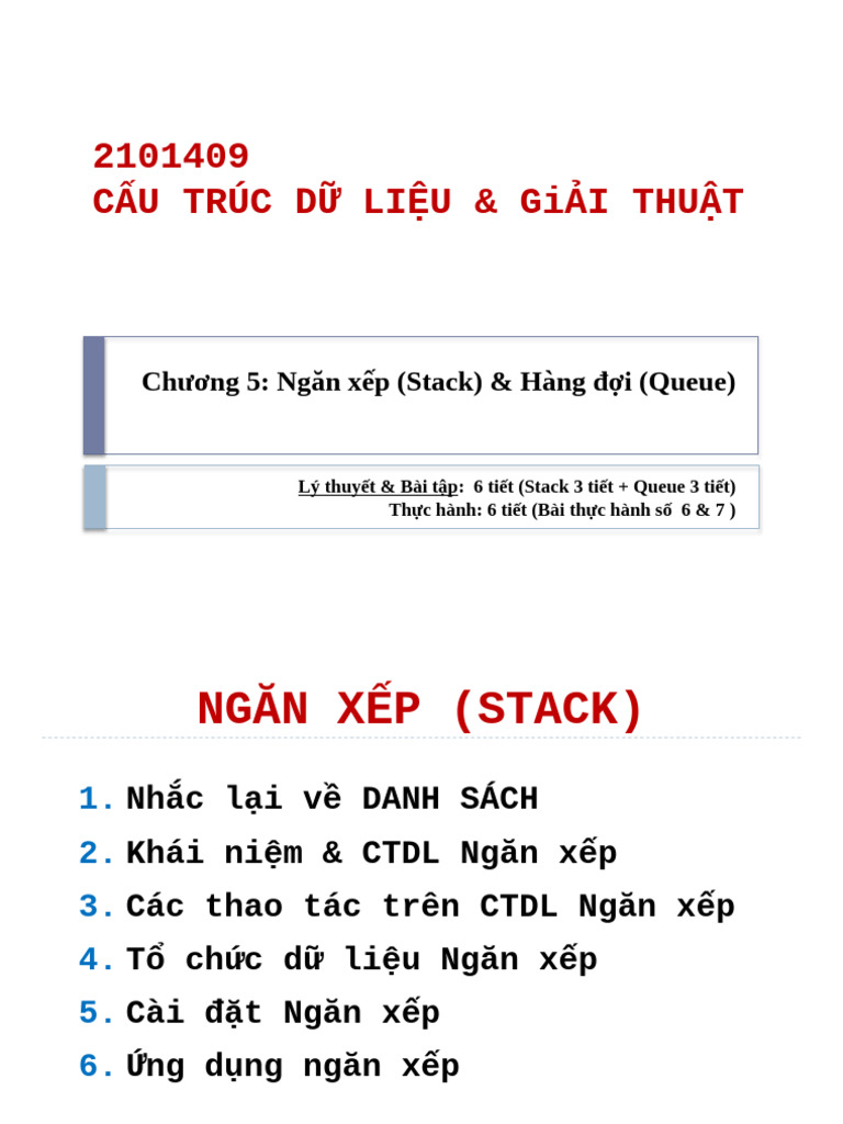 (Bai Giang) - Chuong 5 - Danh Sach HAN CHE - Stack Va Queue | PDF