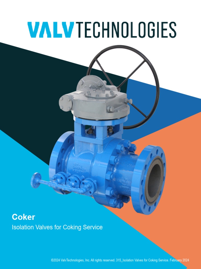 315 - Isolation Valves For Coking Service - Feb2024 | PDF | Valve ...