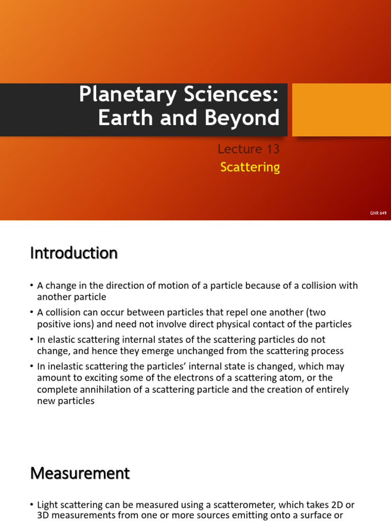 GNR649 Lecture13 Scattering | PDF | Scattering | Radiation