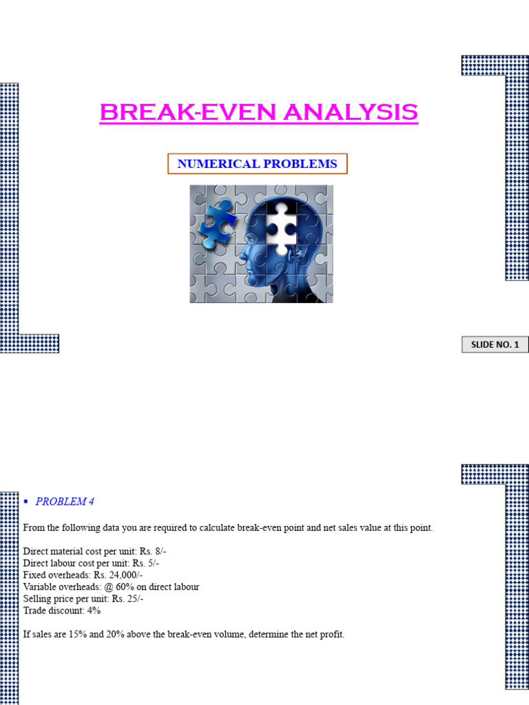Break-Even Analysis Problems | PDF | Market (Economics) | Marketing