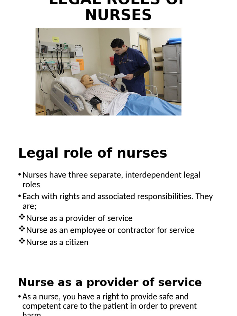 Legal Responsibilities of Nurses Explained | PDF | Nursing | Medical ...