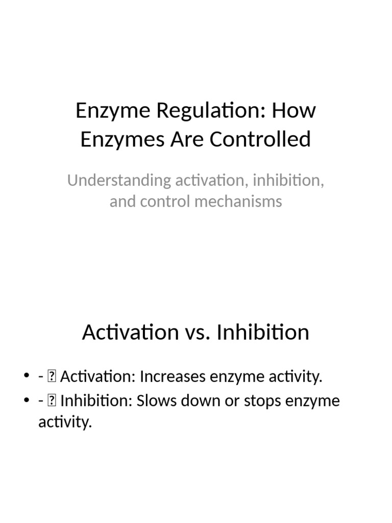 Enzyme Regulation Creative Presentation | PDF