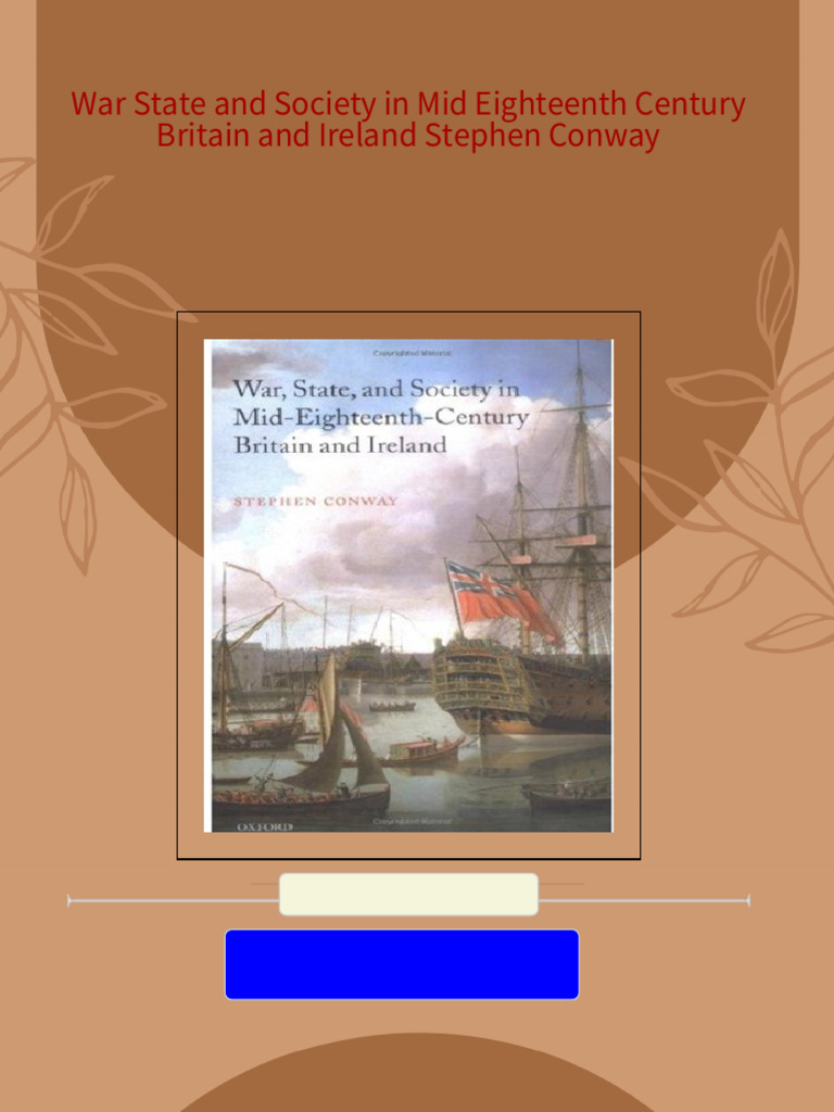 War State and Society in Mid Eighteenth Century Britain and Ireland Stephen Conway | PDF ...
