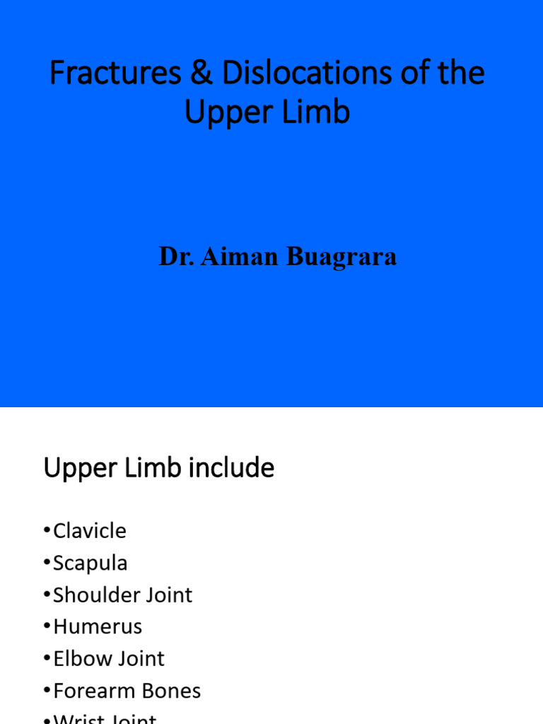 Upper Limb Fractures & Dislocations Guide | PDF | Elbow | Hand