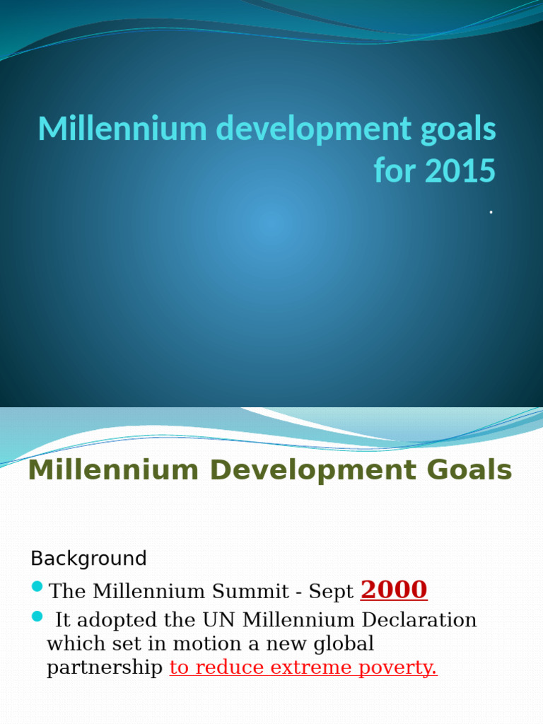 Millennium Development Goals Overview | PDF | Millennium Development ...