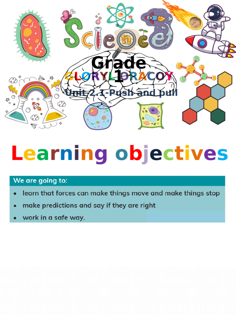 Grade 1 Science Unit 2.1-Push and Pull-Gloryl | PDF