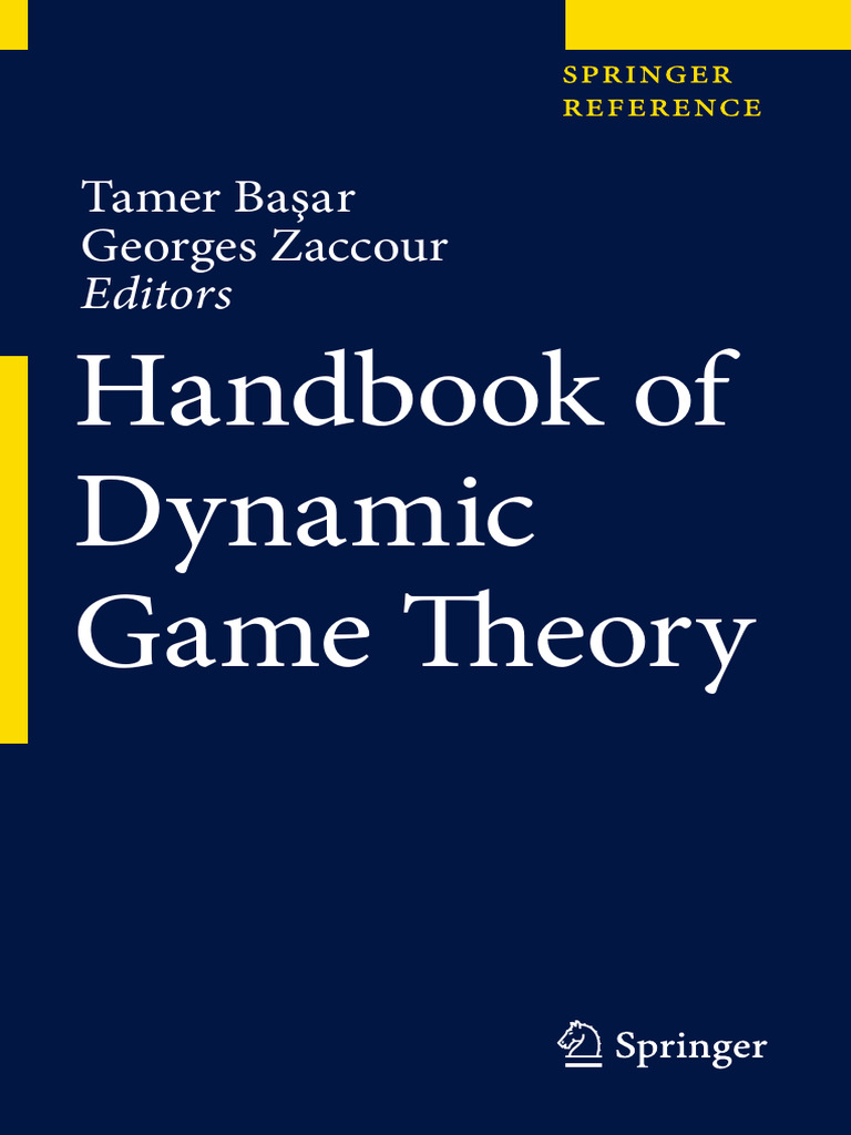 Handbook of Dynamic Game Theory | PDF | Game Theory | Loss Function