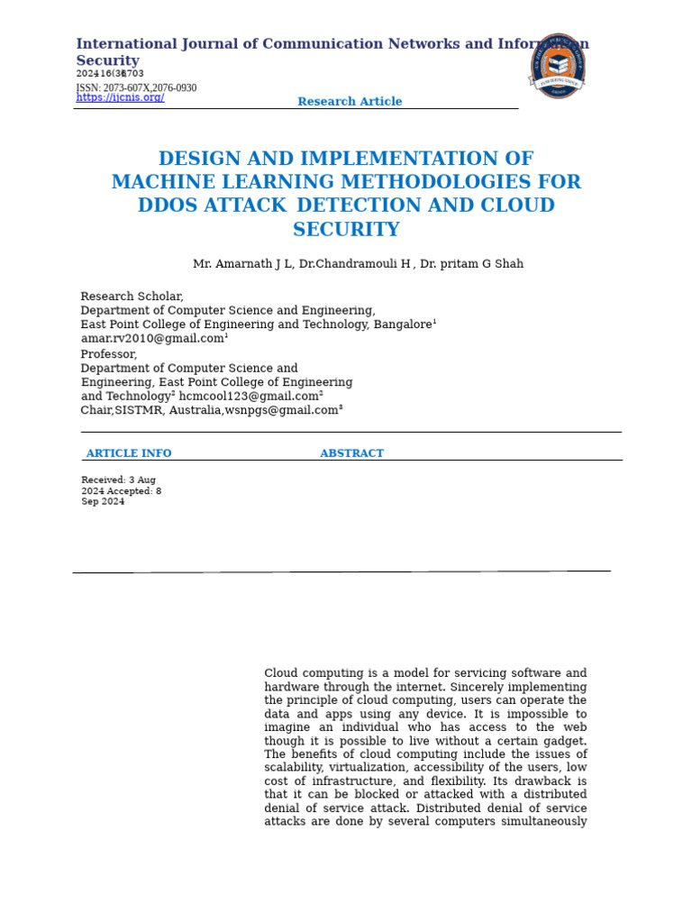 Design and Implementation of Machine Learning Methodologies For Ddos Attack Detection and Cloud ...